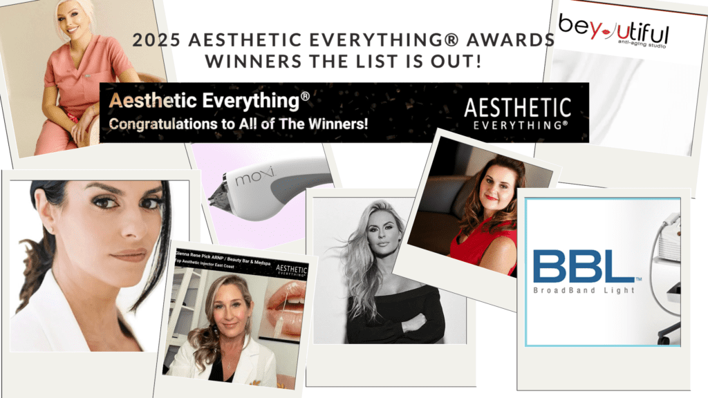 2025 Aesthetic Everything® Awards: And The Winners Are... | Medspa Mastery